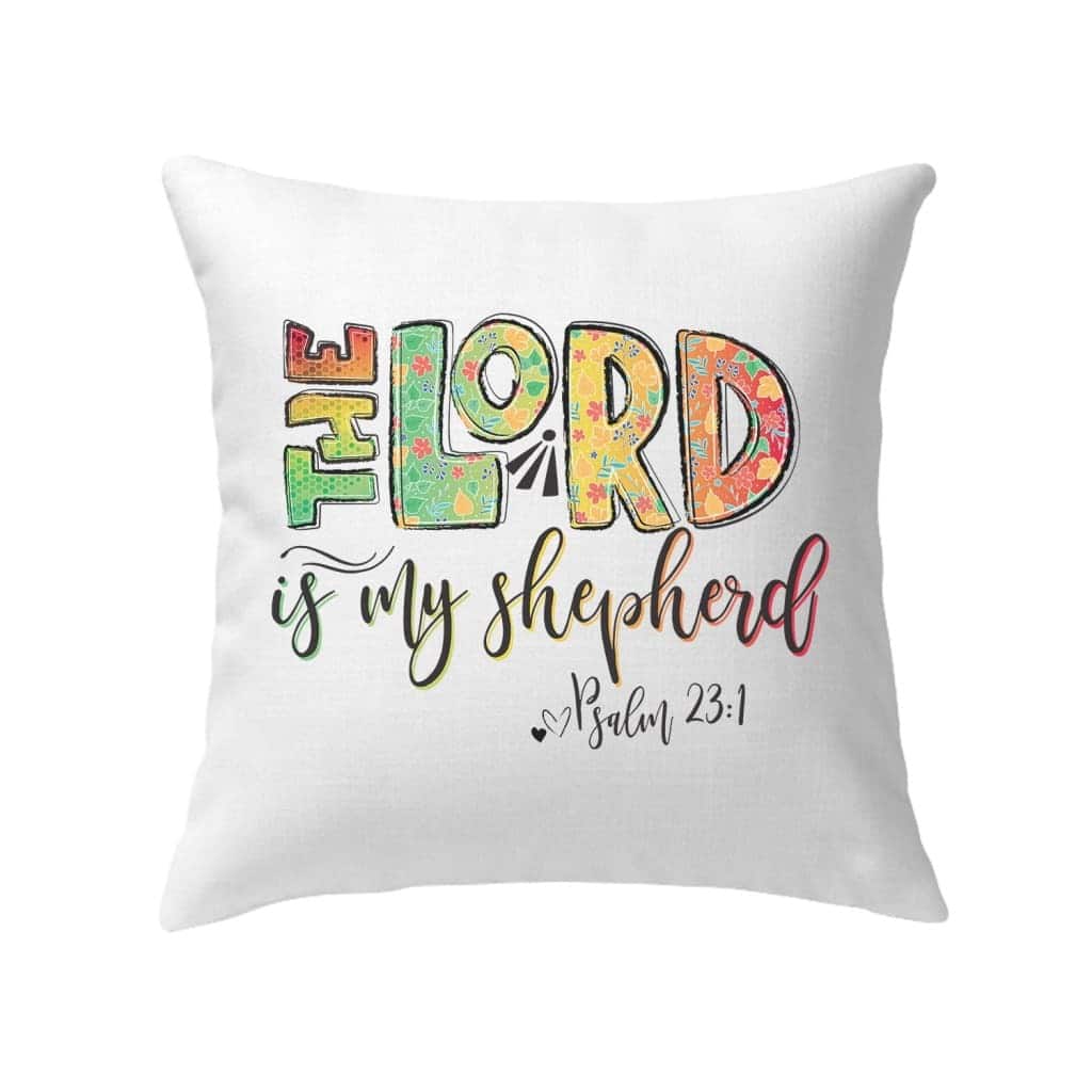 Psalm 231 The Lord Is My Shepherd Bible Verse Pillow ...