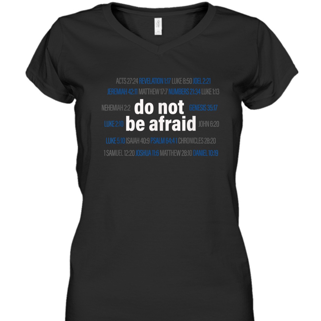 Do Not Be Afraid With Bible Verses Perfect T-Shirt For Any Christian ...